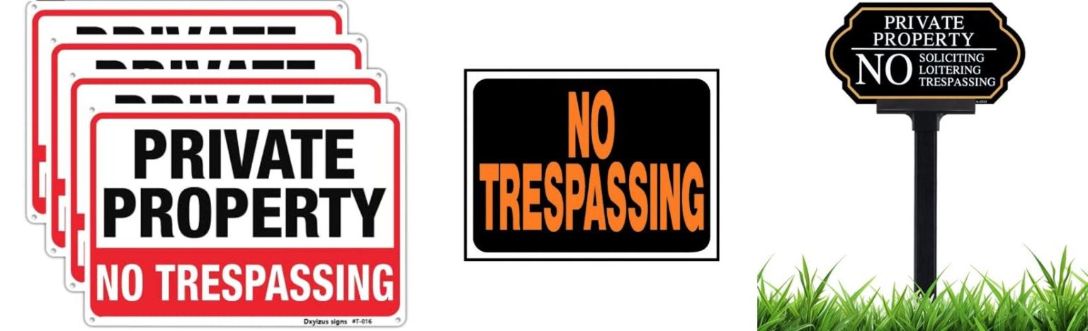 Top 5 No Trespassing Signs: Secure Your Property Today!